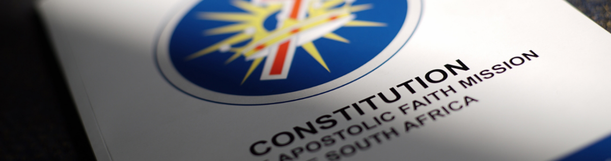 CONSTITUTION - The Apostolic Faith Mission of South Africa